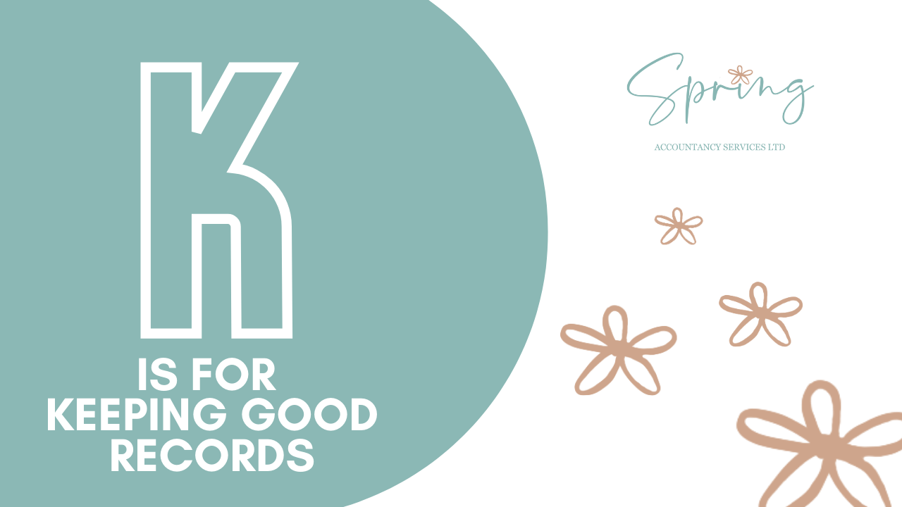 K is for keeping good bookkeeping records!